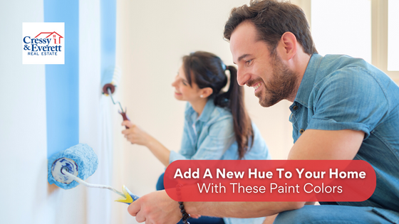 Add A New Hue To Your Home With These Paint Colors | Cressy & Everett ...